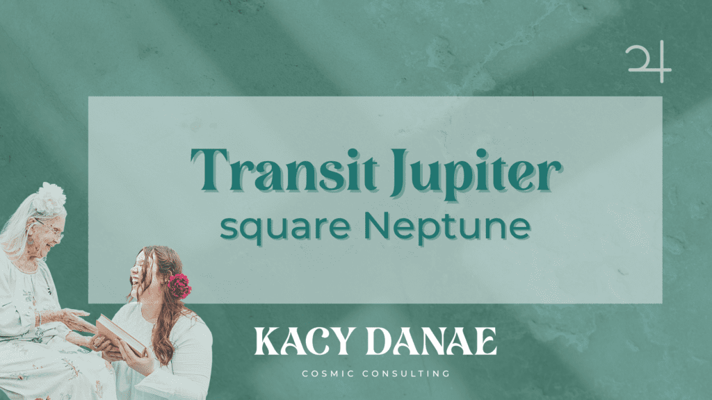 Jupiter square Neptune